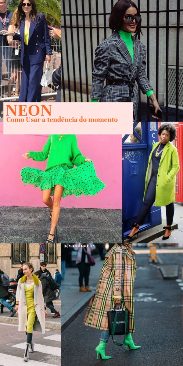 Tendência NEON Como usar e onde comprar - Blog Van Duarte